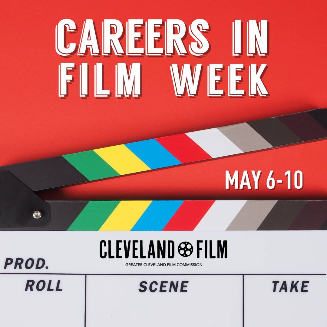 2024-Careers-in-Film-Week-Square - Cleveland Film